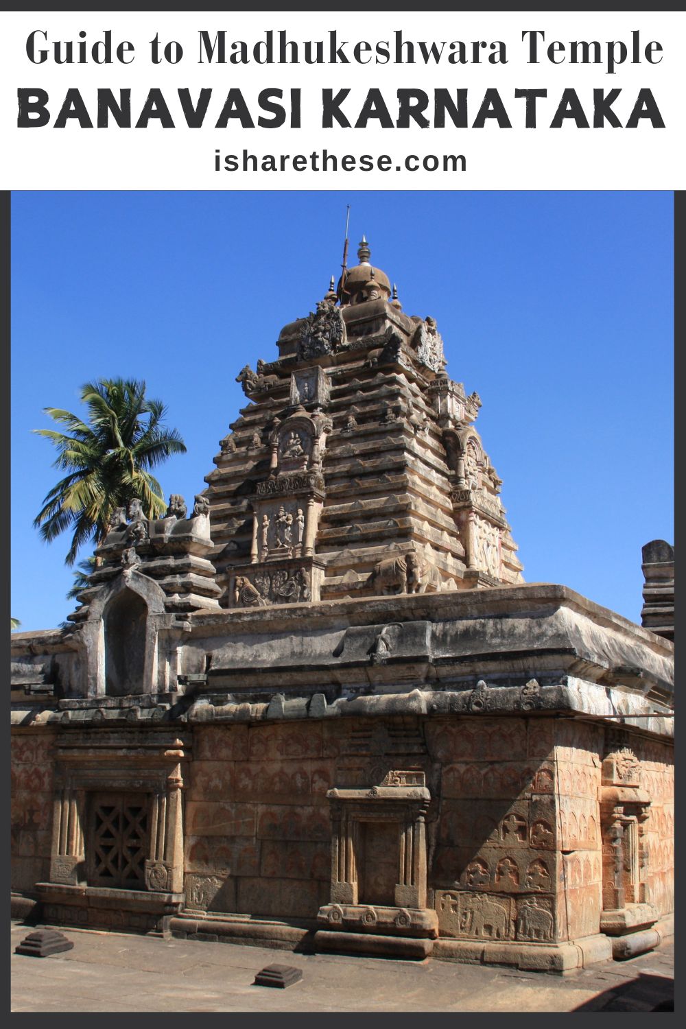 Madhukeshwara Temple Banavasi: A Complete Guide to Karnataka’s Oldest ...