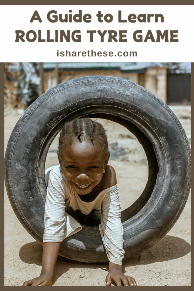 The Lost Art of the Rolling Tyre Game: A Guide for Parents - i Share