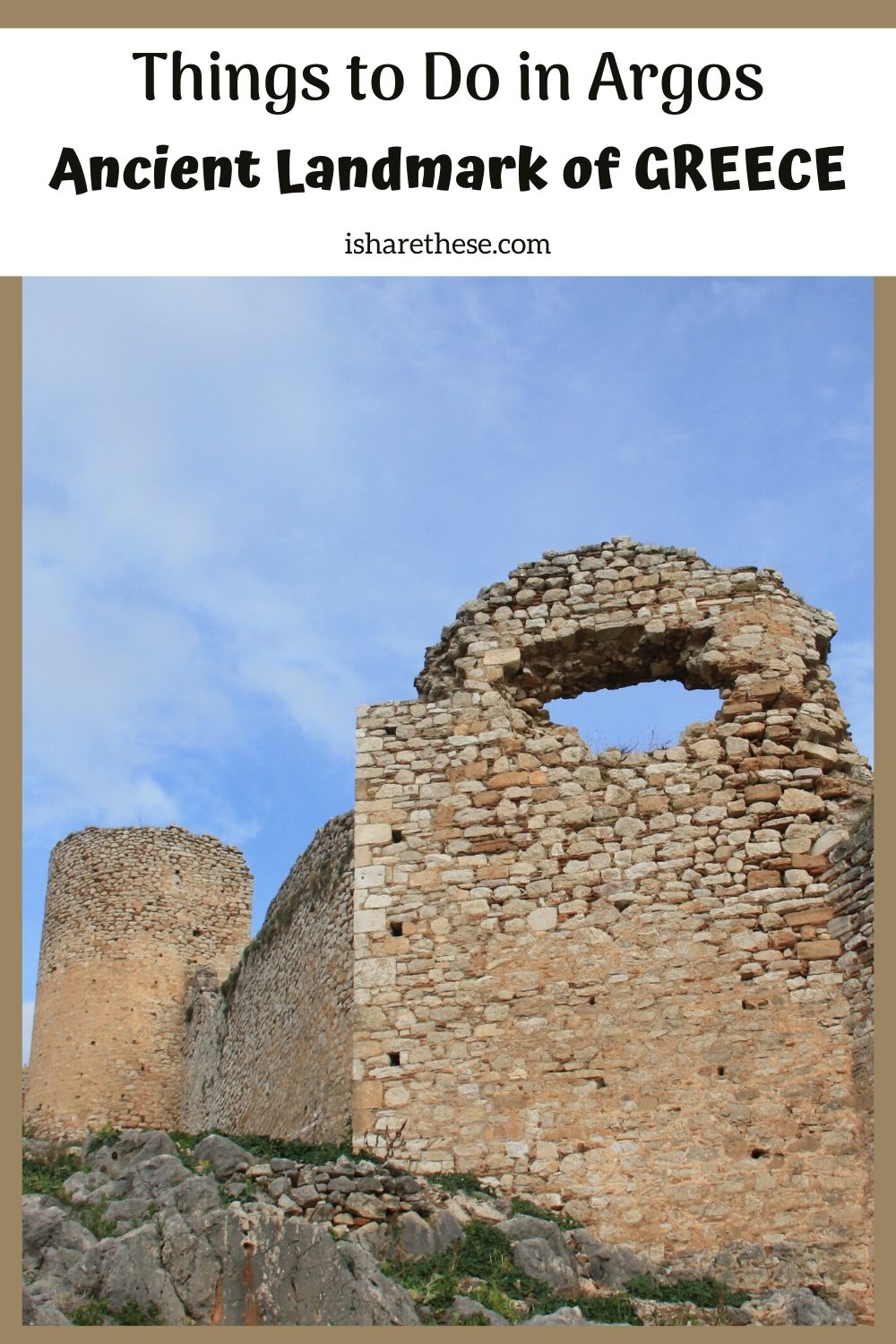 Visit to Argos Ancient Greece with a Fort and Castle - i Share