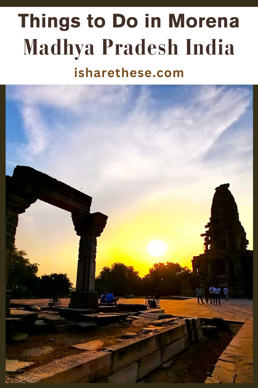 Things to Do in Morena Madhya Pradesh - i Share