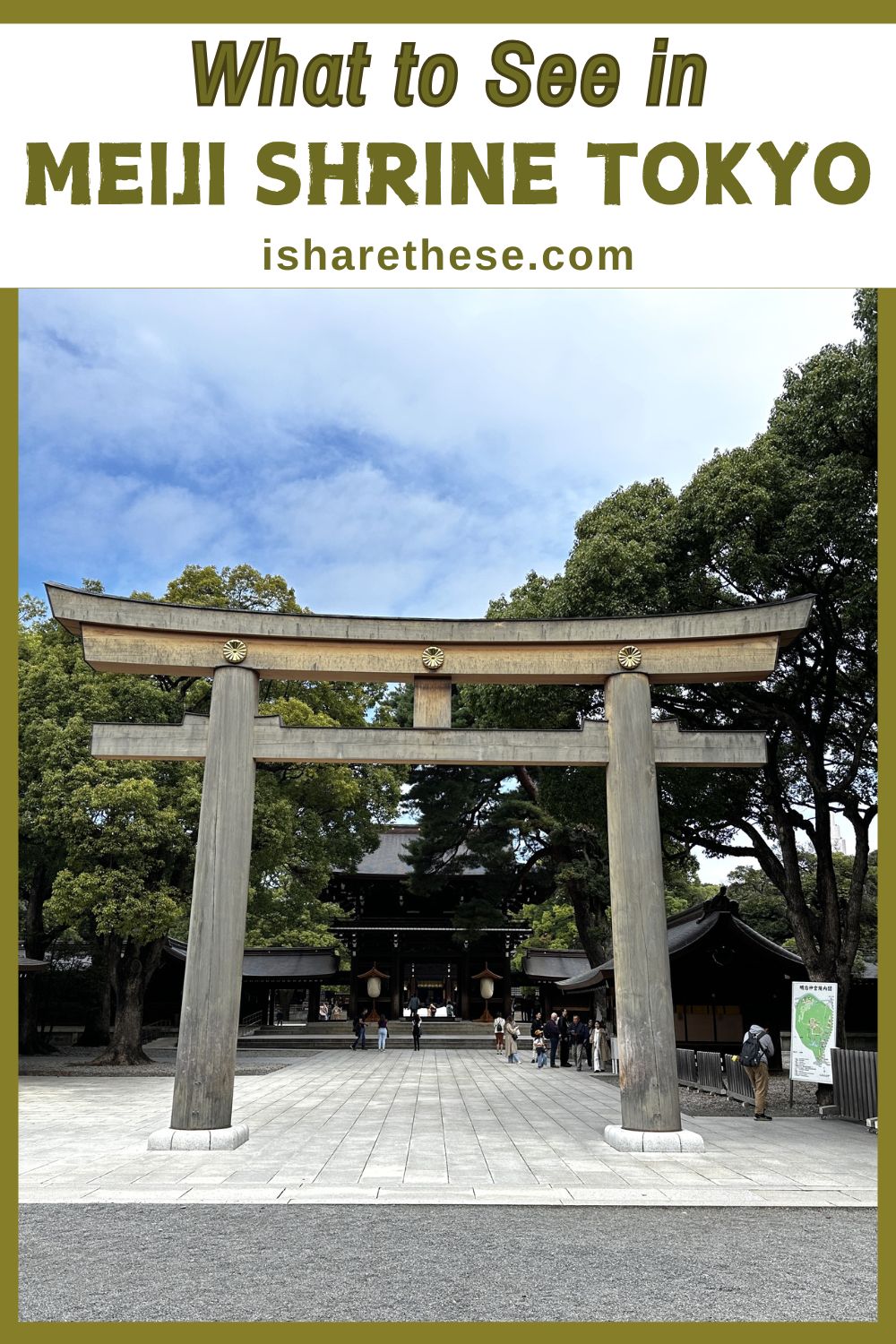 What to See in Meiji Jingu Shrine in Tokyo? - i Share